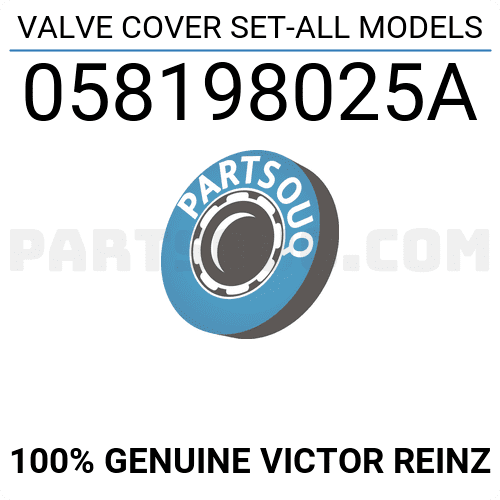 VALVE COVER SET-ALL MODELS 058198025A | Victor Reinz Parts | PartSouq