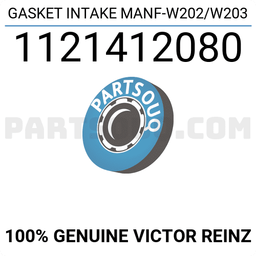 GASKET INTAKE MANF-W202/W203 1121412080 | Victor Reinz Parts | PartSouq