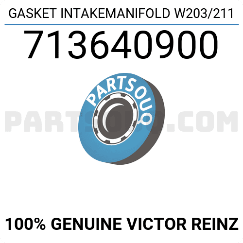 GASKET INTAKEMANIFOLD W203/211 713640900 | Victor Reinz Parts | PartSouq