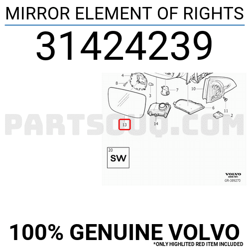 MIRROR ELEMENT OF RIGHTS 31424239 | Volvo Parts | PartSouq