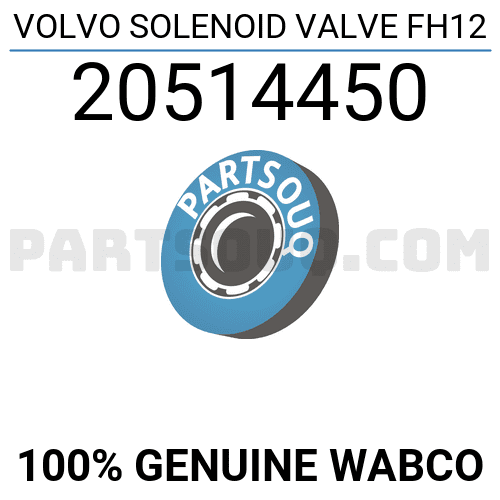 VOLVO SOLENOID VALVE FH12 20514450 | Wabco Parts | PartSouq