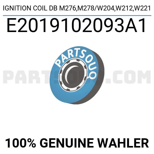 IGNITION COIL DB M276,M278/W204,W212,W221 E2019102093A1 | Wahler Parts ...