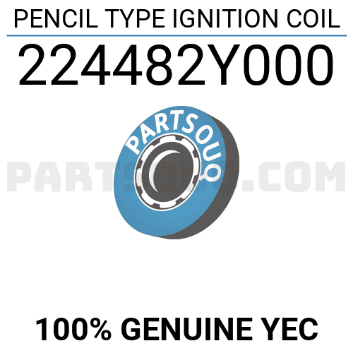 PENCIL TYPE IGNITION COIL 224482Y000 | YEC Parts | PartSouq