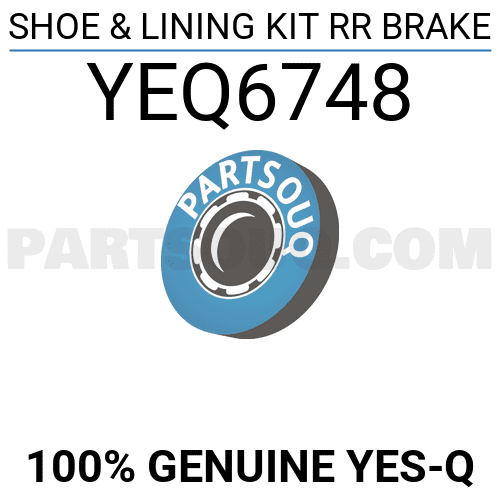 SHOE & LINING KIT RR BRAKE YEQ6748 | YES-Q Parts | PartSouq