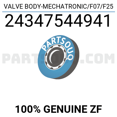 VALVE BODY-MECHATRONIC/F07/F25 24347544941 | ZF Parts | PartSouq
