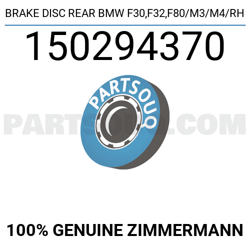 BRAKE DISC REAR BMW F30,F32,F80/M3/M4/RH 150294370 | ZIMMERMANN Parts ...