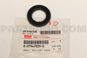 SEAL; OIL,FRT C 8979478390 | Isuzu Parts | PartSouq