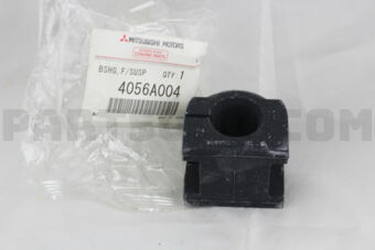BUSHING,FR SUSP STABILIZER 4056A004 | Mitsubishi Parts | PartSouq