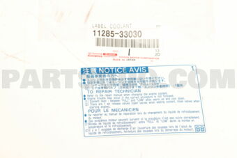 LABEL, COOLANT SYSTEM NOTICE 1128533030 | Toyota Parts | PartSouq