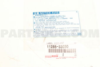 LABEL, COOLANT SYSTEM NOTICE 1128533030 | Toyota Parts | PartSouq