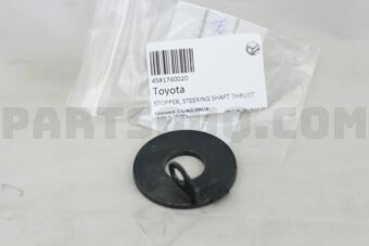STOPPER, STEERING SHAFT THRUST 4581760020 | Toyota Parts | PartSouq