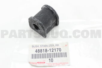 BUSH, STABILIZER, REAR 4881812170 | Toyota Parts | PartSouq