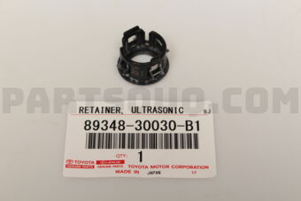 RETAINER, ULTRASONIC SENSOR, NO.1 8934830030B1 | Toyota Parts | PartSouq