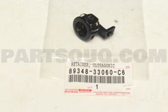 RETAINER, ULTRASONIC 8934833060C6 | Toyota Parts | PartSouq