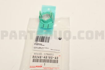 RETAINER ULTRASONIC 8934848160A0 | Toyota Parts | PartSouq