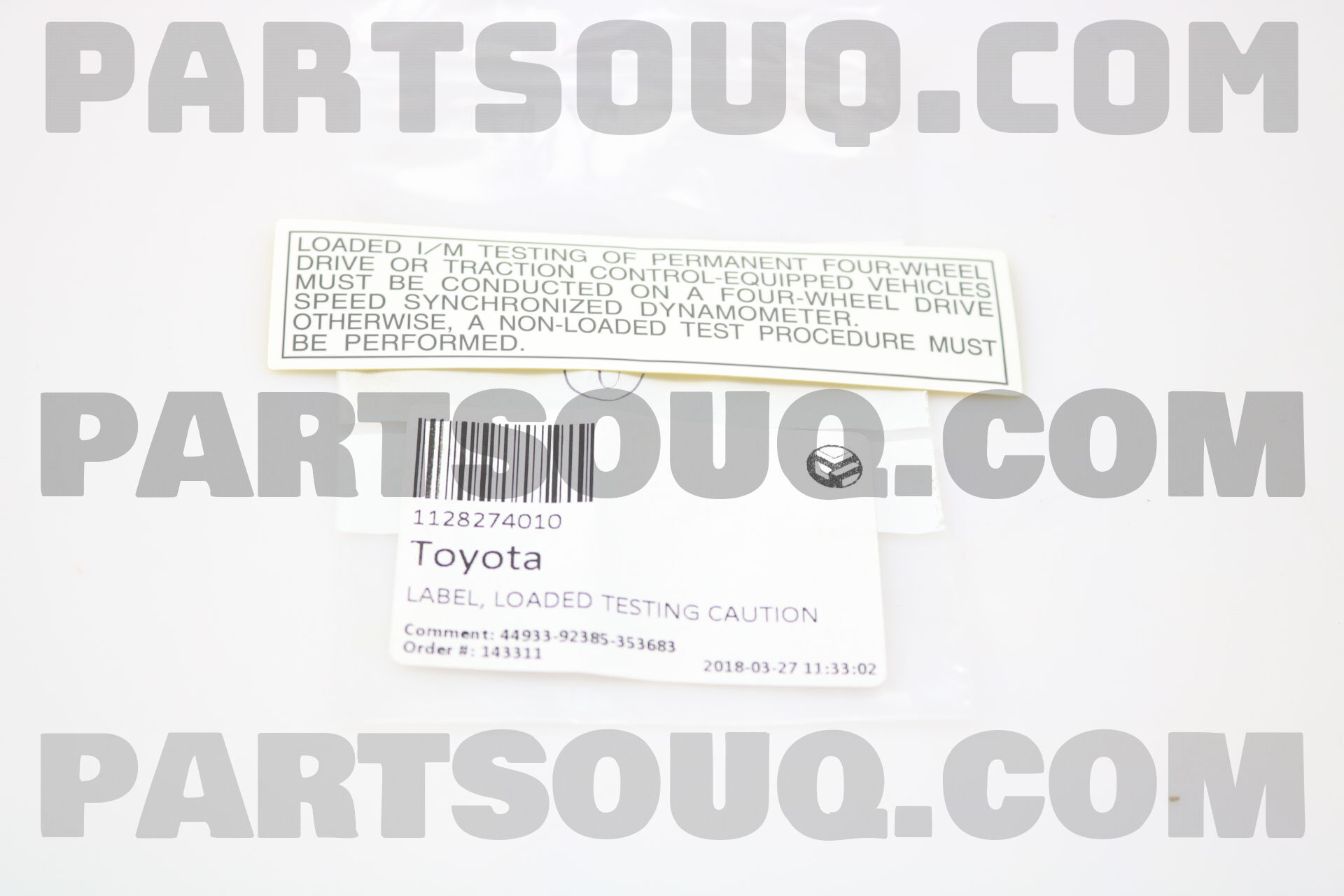 LABEL, LOADED TESTING CAUTION 1128274010 | Toyota Parts | PartSouq